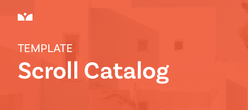 Scroll Catalog